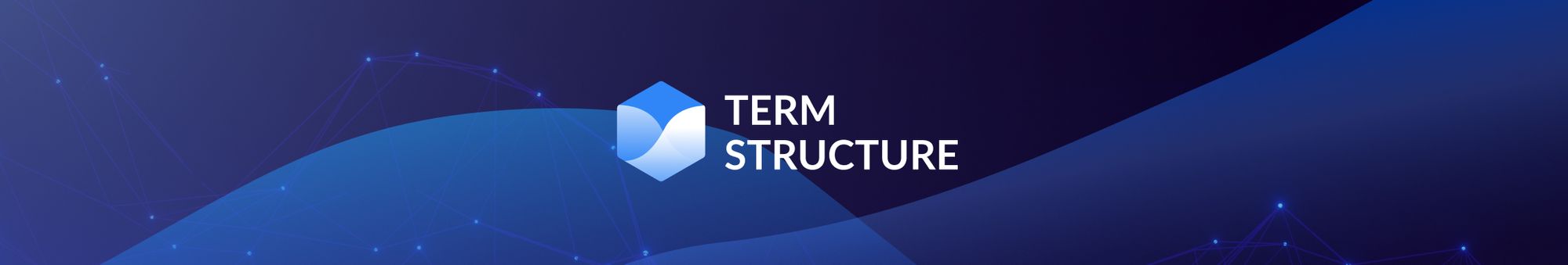 Term Structure - Term Structure Blog – Making DeFi Complete